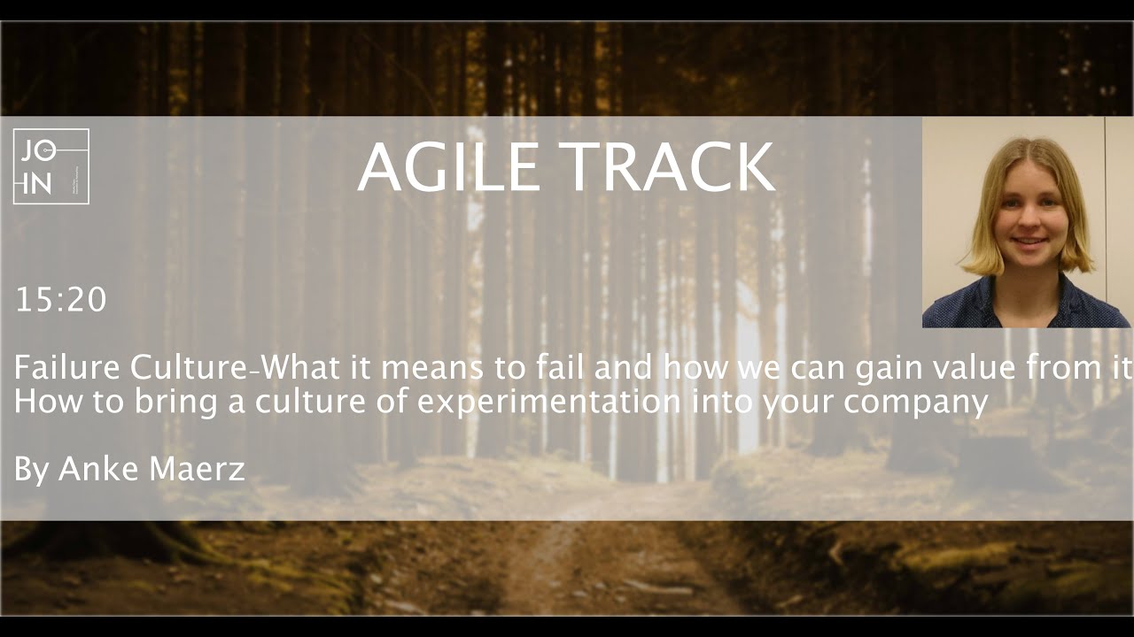 Session 3: Failure Culture – what it means to fail and how we can gain ...