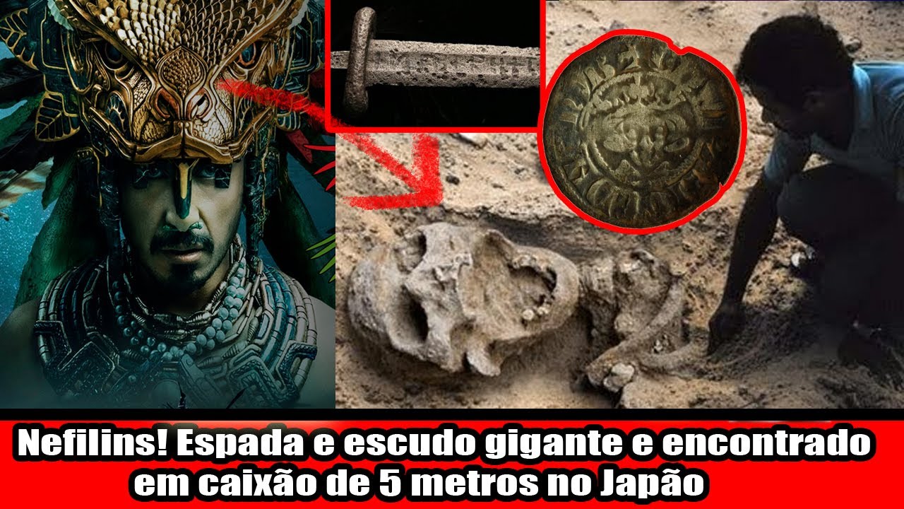 Nefilins! Espada e escudo gigante e encontrado em caixão de 5 metros no ...