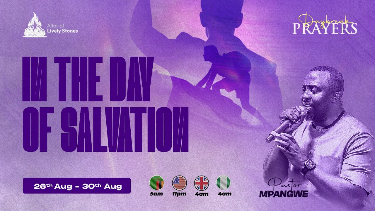 DAYBREAK PRAYERS: IN THE DAY OF SALVATION DAY 4 - YouTube