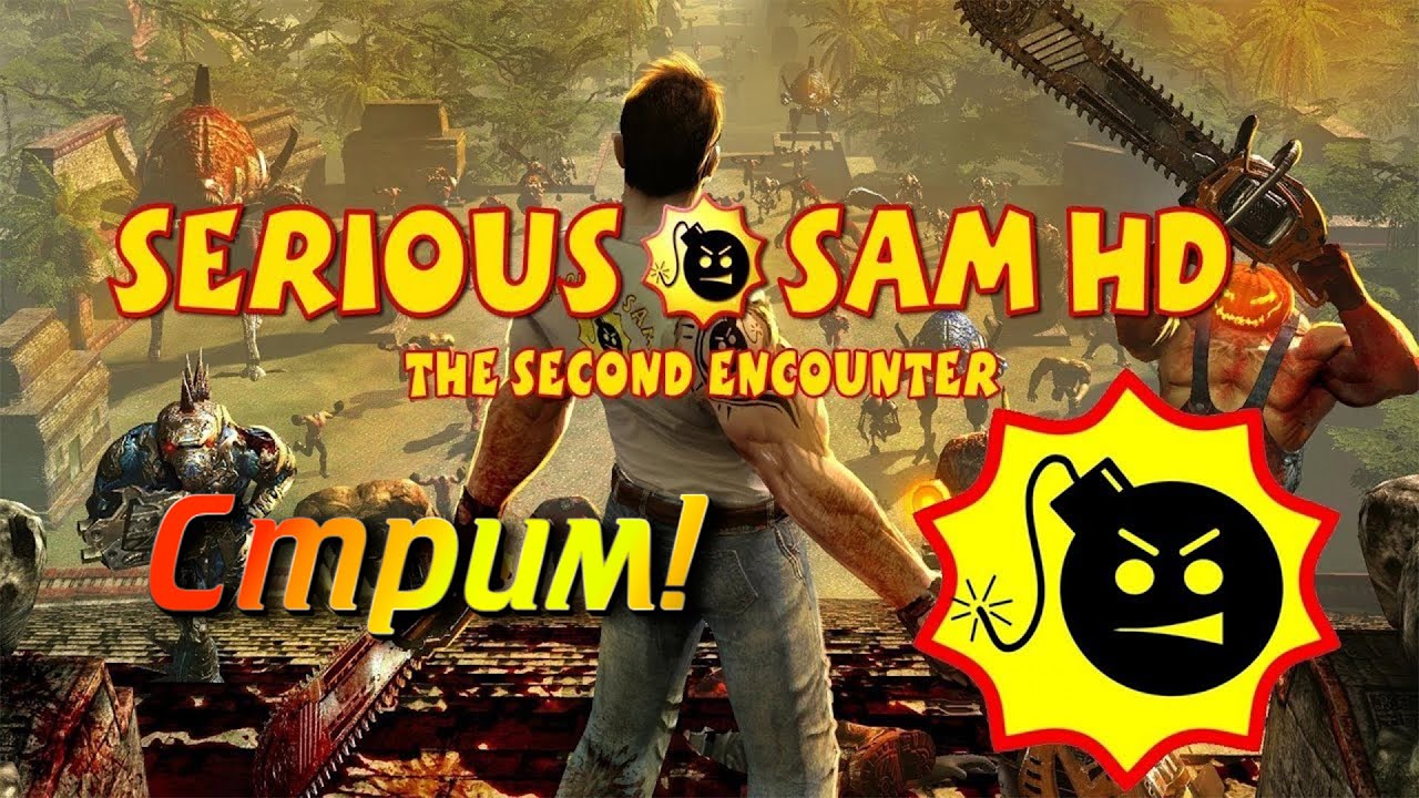 Serious Sam The Second Encounter - YouTube