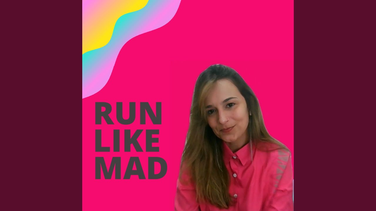 Run Like Mad - YouTube