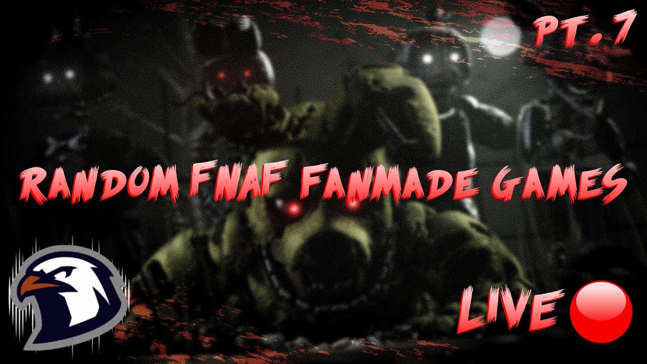 🔴 Random FNAF fanmade games pt. 7 - YouTube