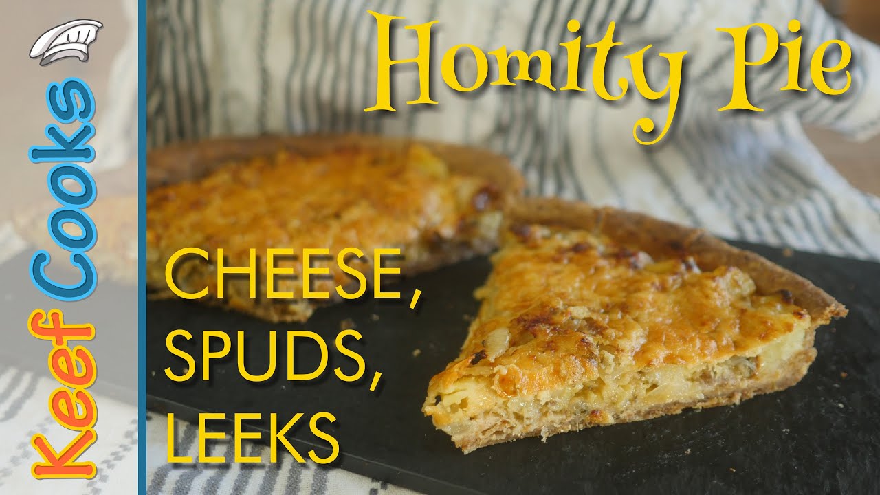 Homity Pie | Cheese Potato Leek - YouTube