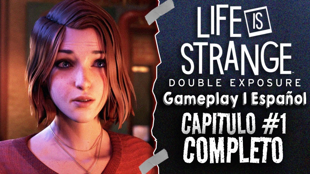 ¡Max Caulfield Regresa! | Life is Strange: Double Exposure [ Capítulo 1 ...