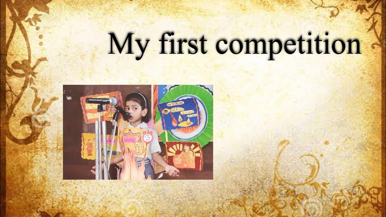 My first competition..😍😍 - YouTube