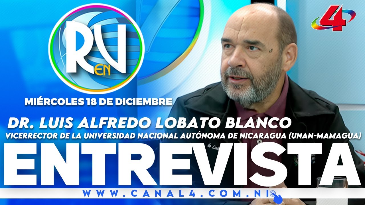 Dr. Luis Lobato Blanco, Vicerrector de la UNAN-Managua l Revista En ...
