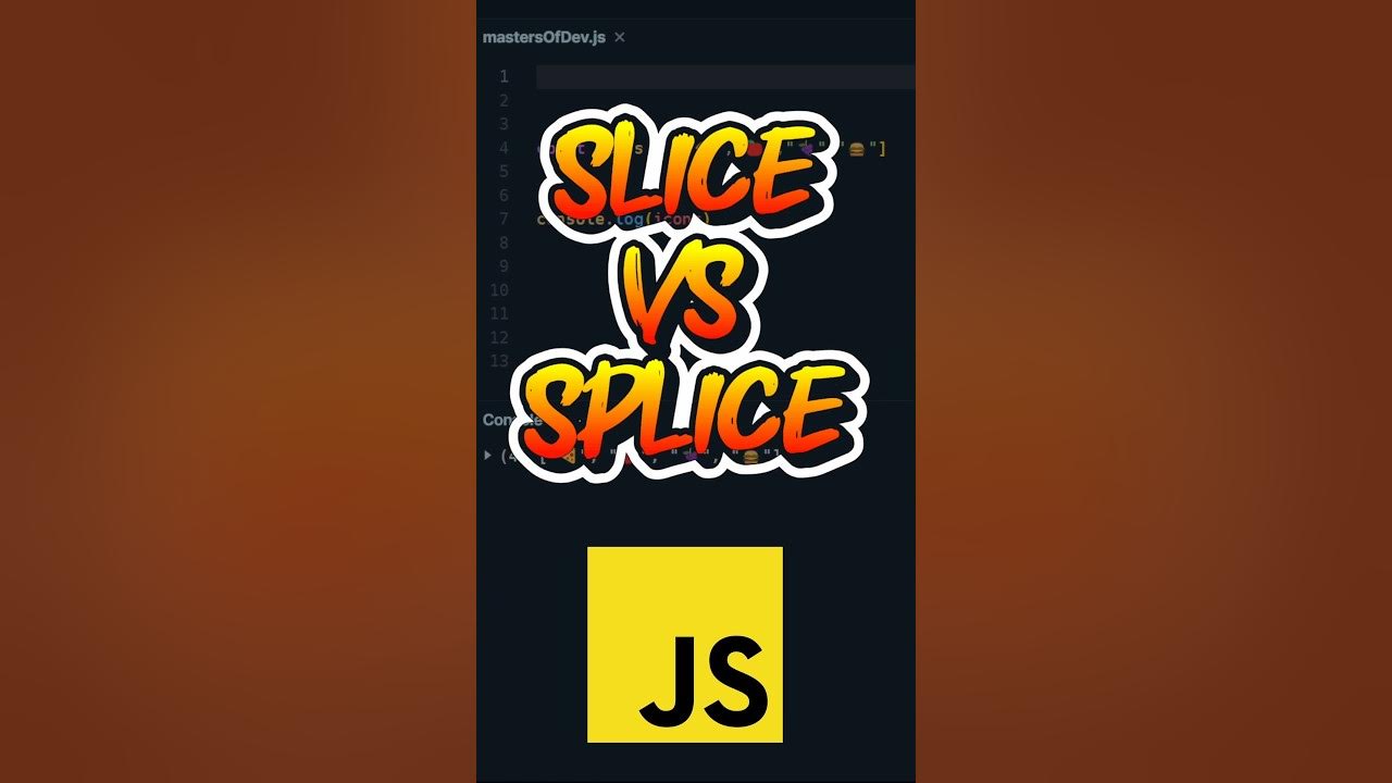 No confundas Slice y Splice en JavaScript! - YouTube
