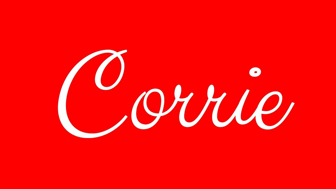 Learn how to Write the Name Corrie Signature Style in Cursive Writing ...