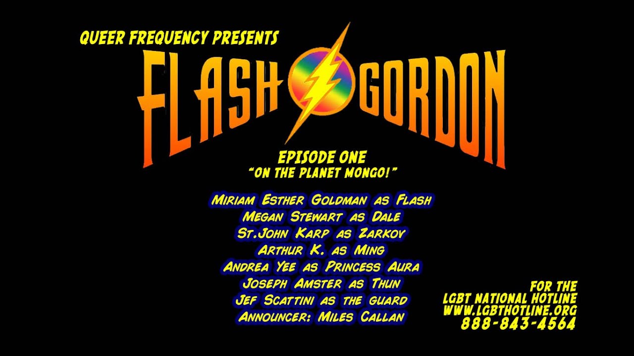 Flash Gordon Radio Show presented by Queer Frequency Theater in support ...