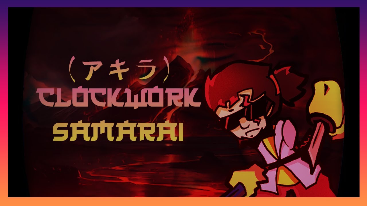 Clockwork Samurai - Friday Night Funkin' Fanmade Akiro Song - YouTube