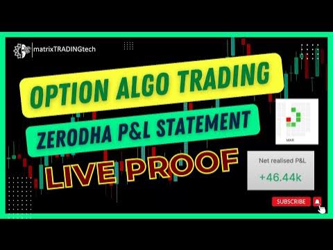 LIVE TRADE TODAY WITH LIVE ZERODHA PNL STATEMENT | LIVE MARCH PNL |ALGO ...