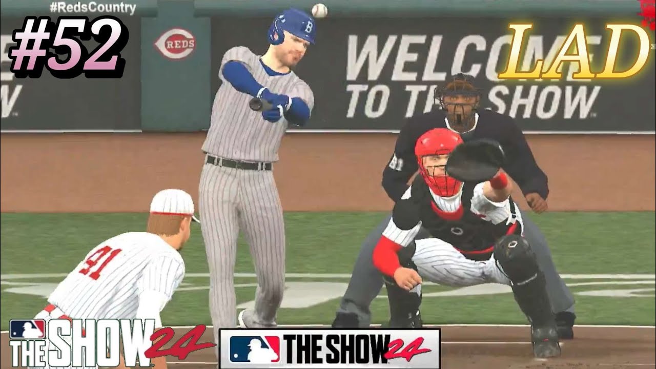 [MLB THE SHOW24] #52 Franchise Los Angeles Dodgers Edition🆚CIN ...