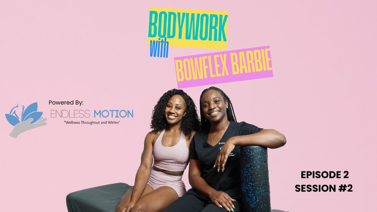 Bodywork With Bowflex Barbie - Lower Body Recovery | Session #2 - YouTube
