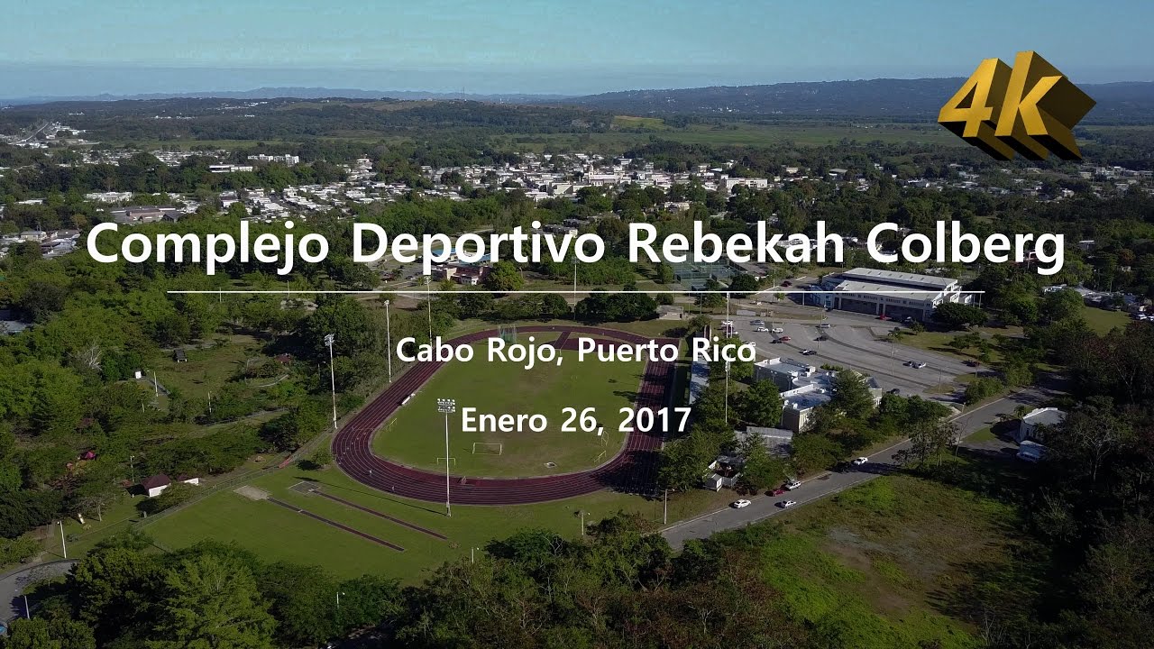 Cabo Rojo | Complejo Deportivo Rebekah Colberg - YouTube