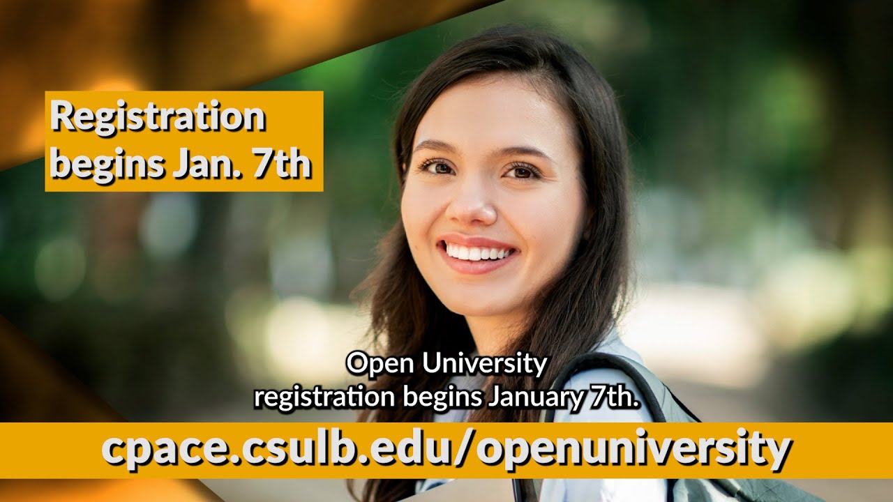 CSULB Spring 2025 Open University - YouTube
