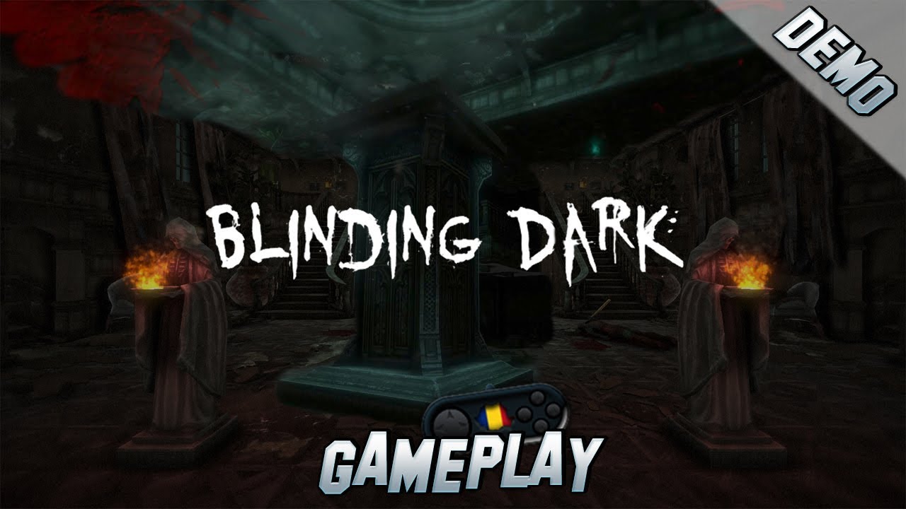 Blinding Dark PC Gameplay [Demo] - YouTube