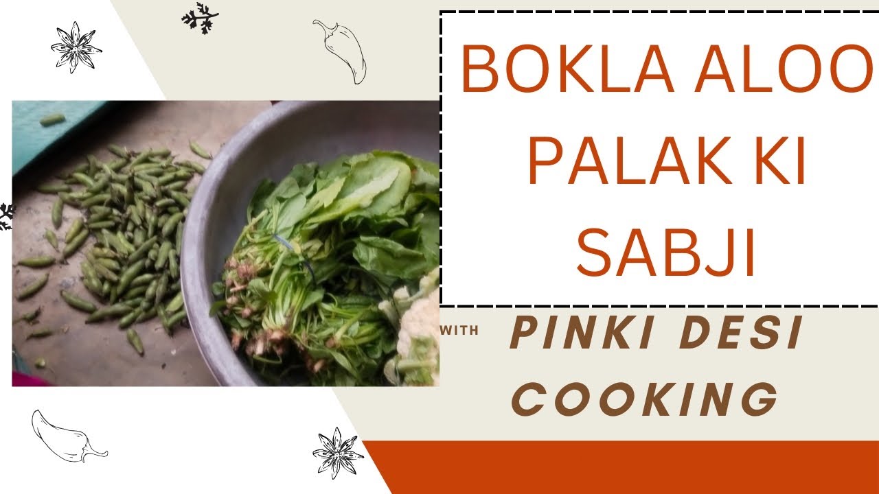 Bokla aloo palak ki sabji Pinki Desi cooking 🍳🔪 - YouTube