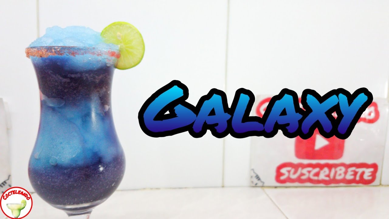 Coctel Galaxia - Cocteles con Tequila / Vodka - Cocteleando - YouTube