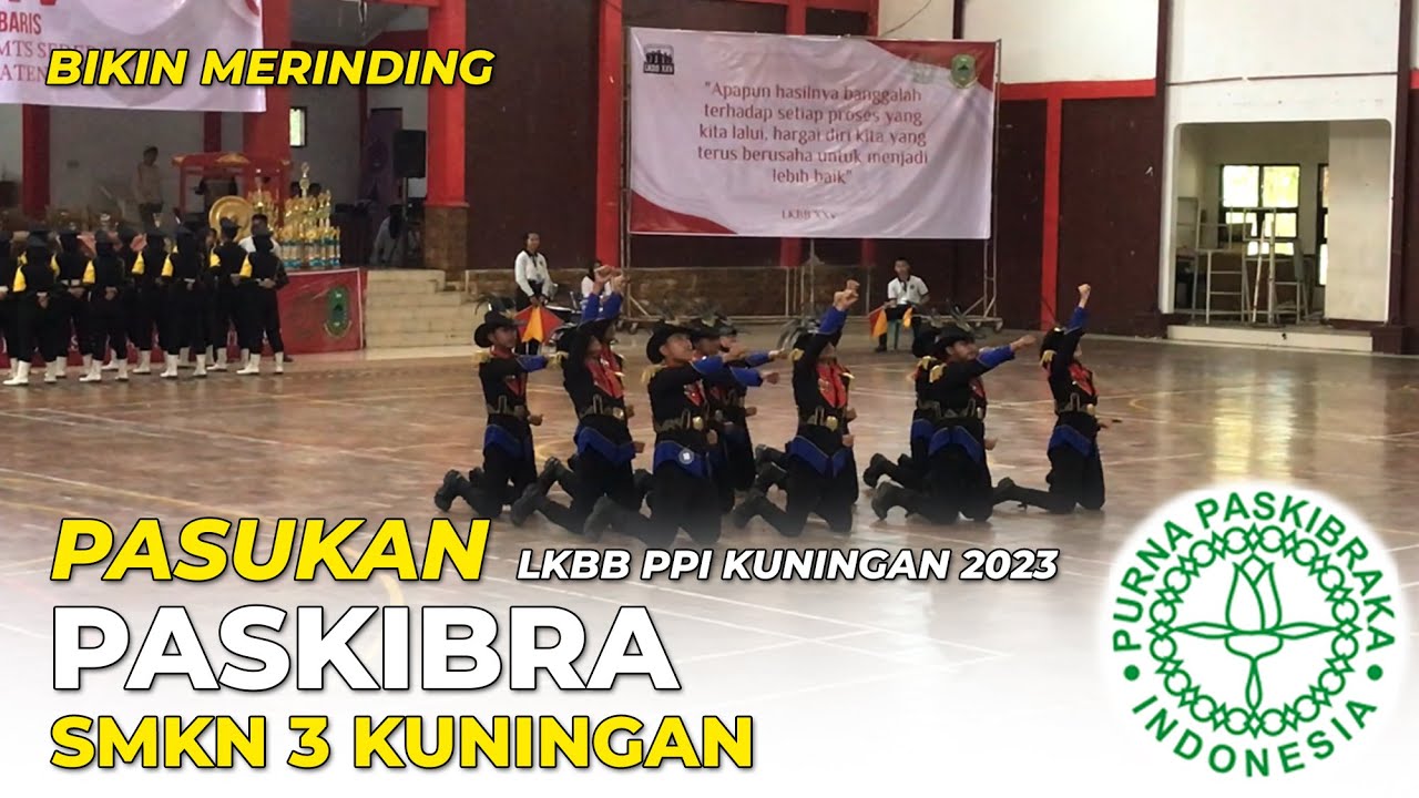 BIKIN BERINDING !!! VARIASI FORMASI PASKIBRA SMKN 3 KUNINGAN DI LKBB ...