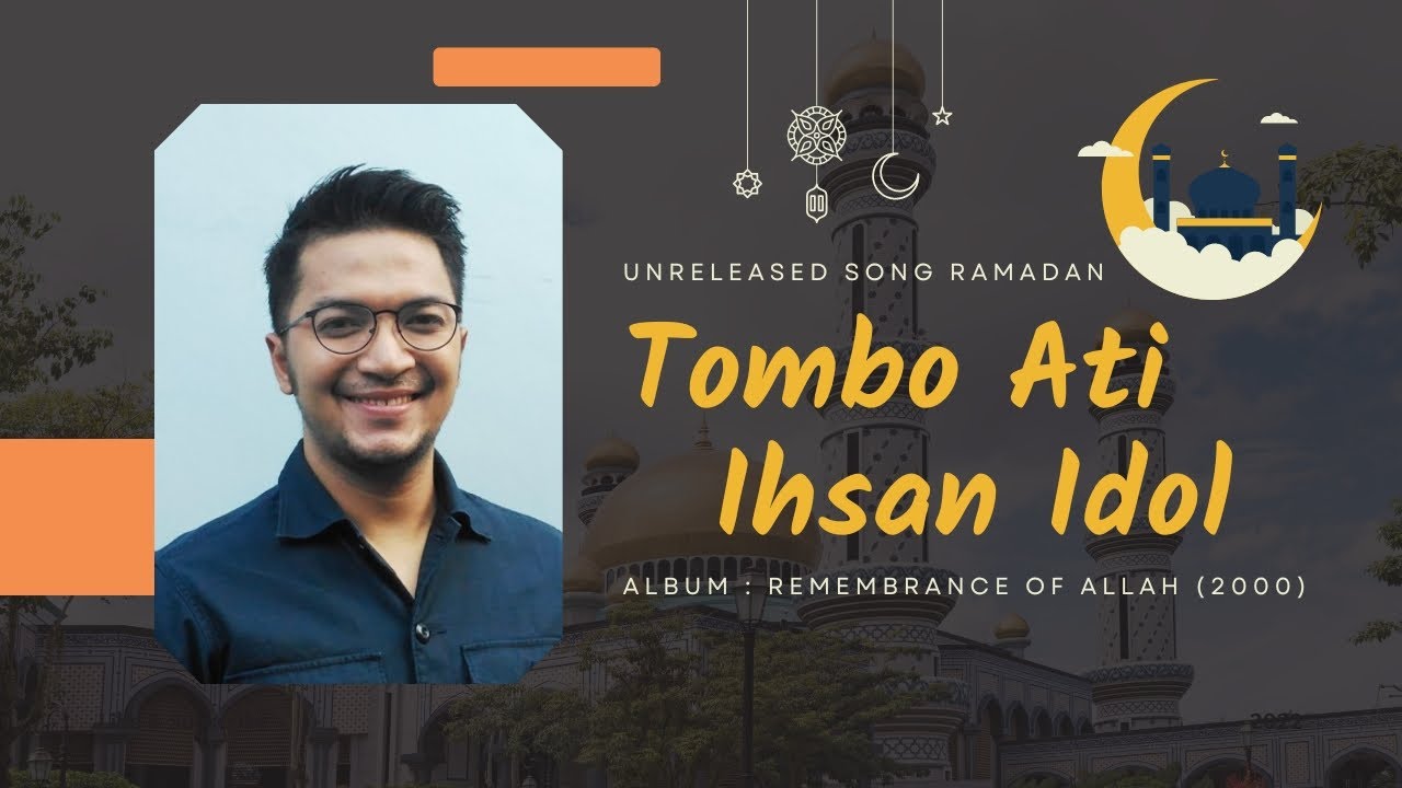 Ihsan Idol (M. Ihsan Tarore) - Tombo Ati (unreleased, 2009) - YouTube