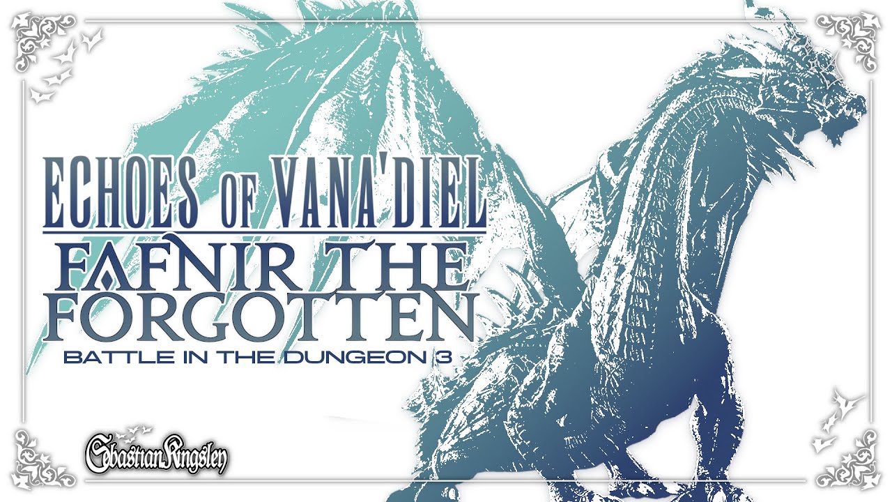 FFXI x FFXIV "Fafnir the Forgotten" OST Arrange - Battle in the Dungeon ...