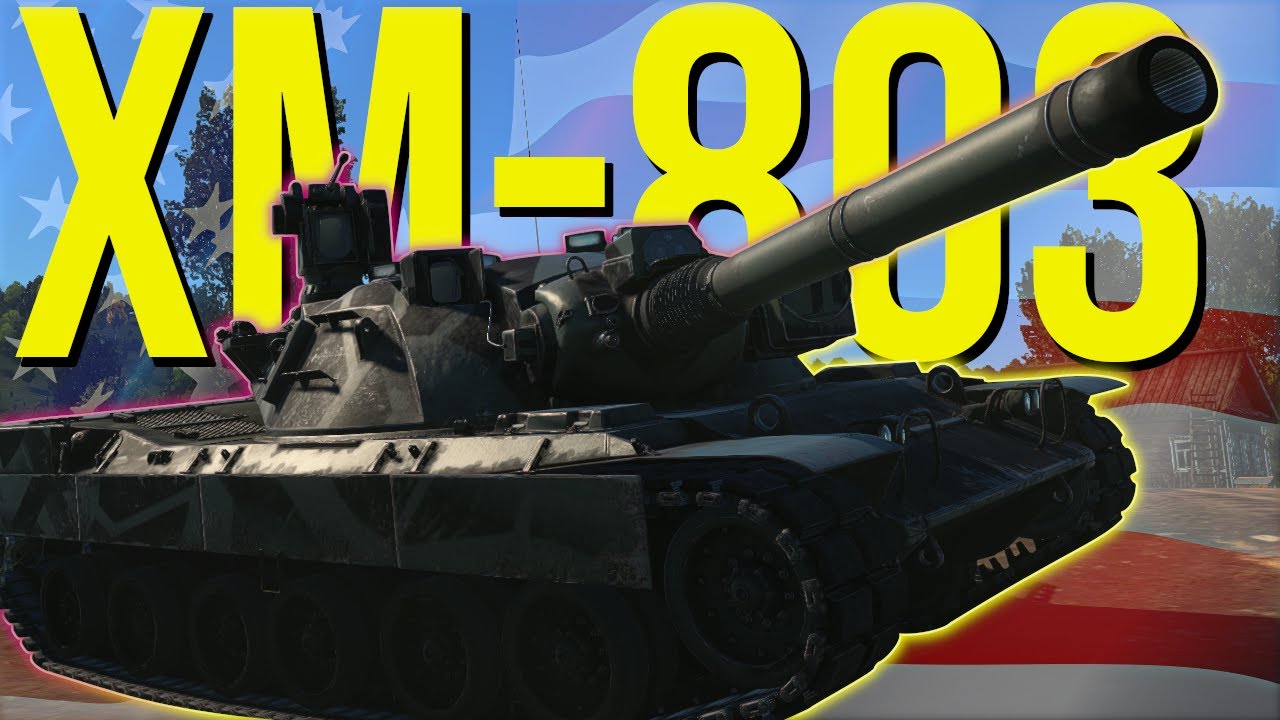 The XM-803 Experience! | War Thunder - YouTube