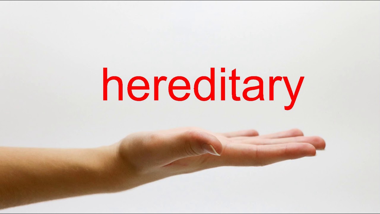 How to Pronounce hereditary - American English - YouTube