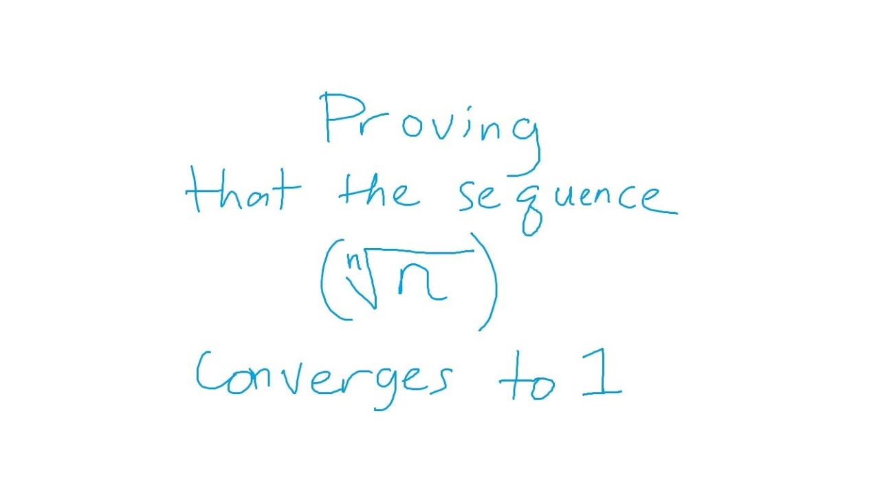 The Nth Root Of N Converges To 1 YouTube the-nth-root-of-n-converges-to-1-youtube
