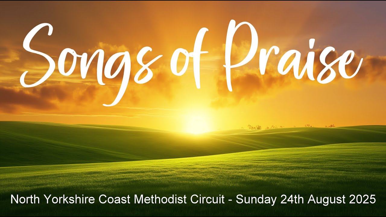 Summer Songs of Praise Sunday 24th August 2025 - YouTube