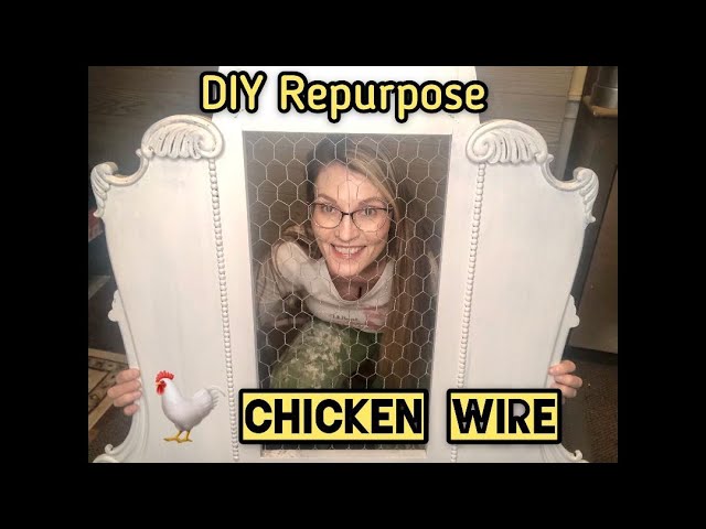 Repurposed Chicken Wire