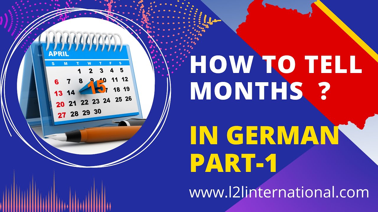 German A1 Level | Lesson-34 | How to Tell Months in German | Part 1 ...