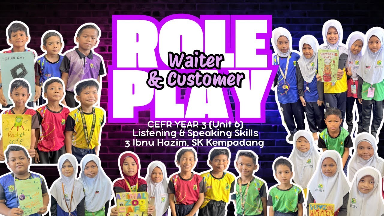 CEFR Year 3 Unit 6 : Role Play Waiter and Customer (3IH) - YouTube