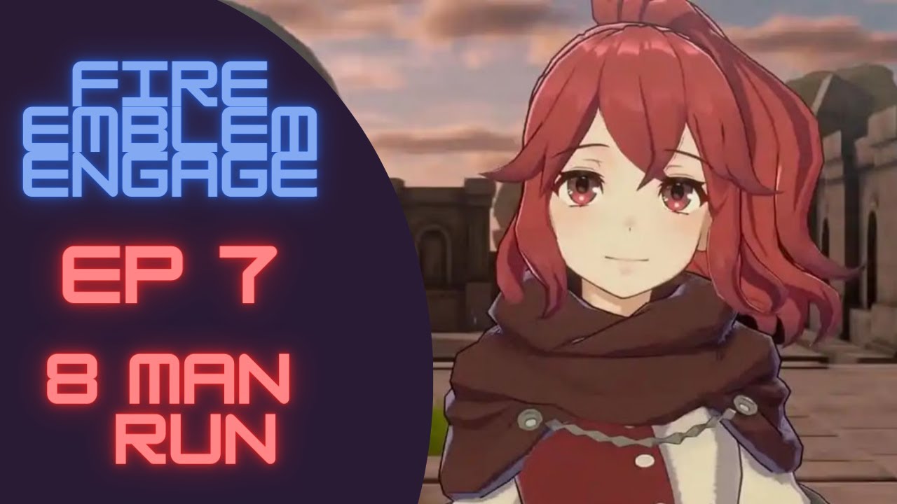 Fire Emblem Engage 8 Man Run Ep 7 - YouTube
