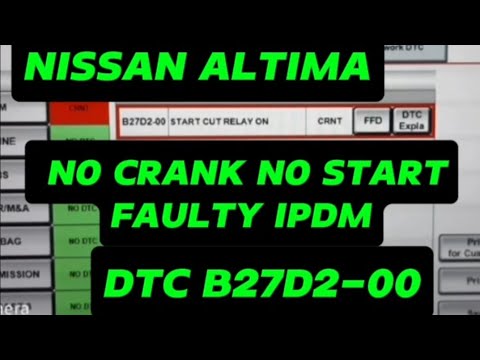 NISSAN ALTIMA 2021 NO CRANK NO START | 2021 ALTIMA REPLACE IPDM AND ...