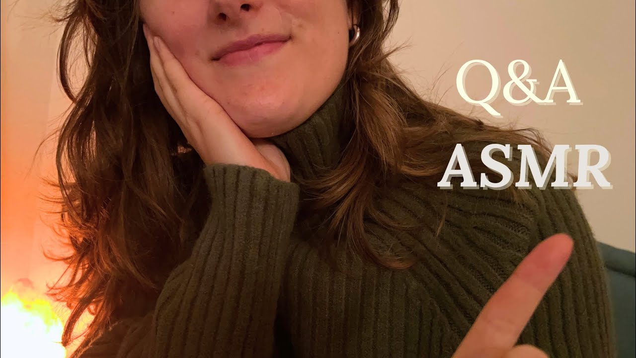 ASMR Q&A ~ Answering your Questions 🥰 - YouTube