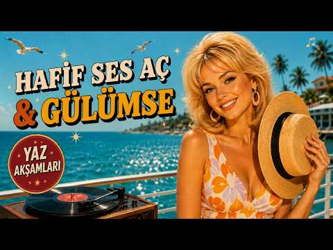 Hafif Ses Aç ve Dans Et 🌴 70'ler  & Yazlık Latin Pop