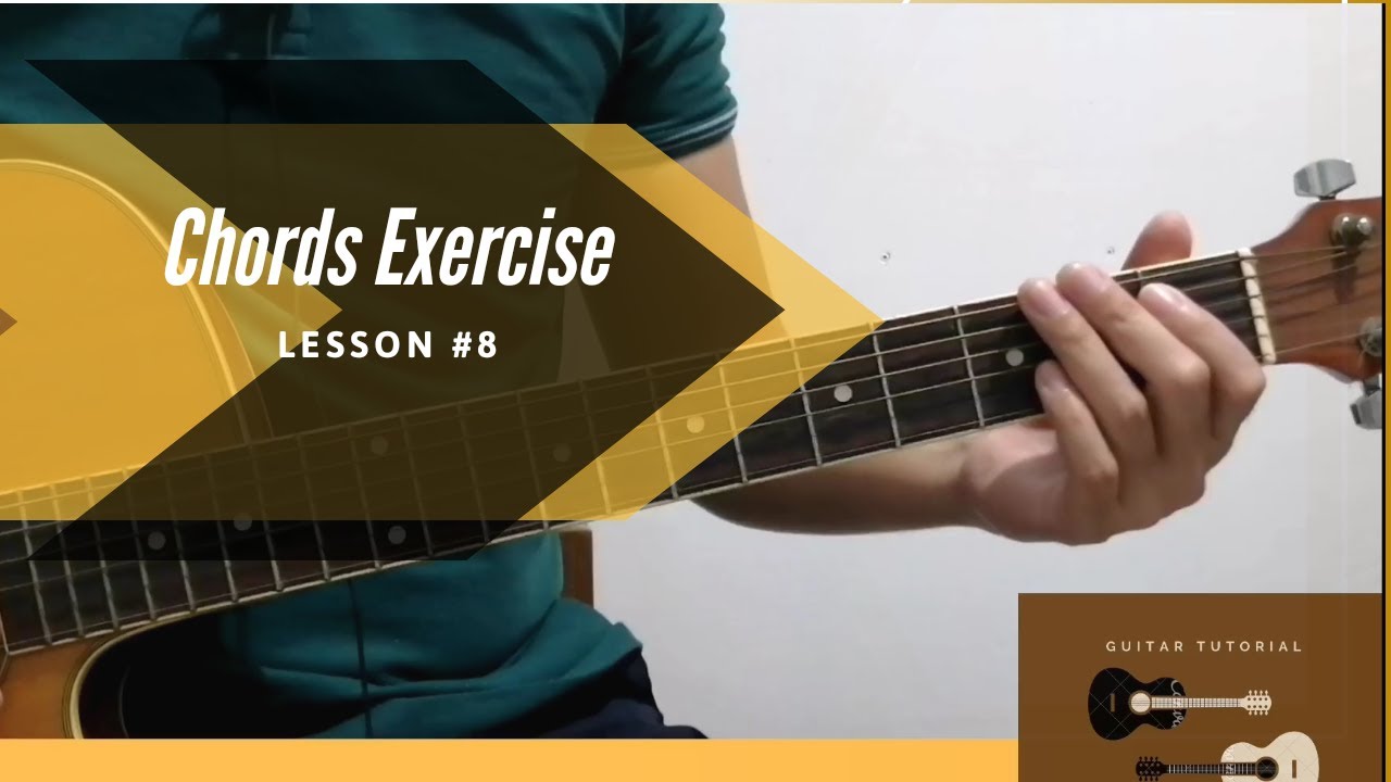 Chords Exercise/ Lesson #8 / Tutorial - YouTube