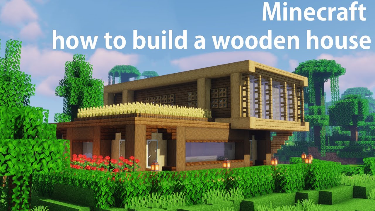How to build a Wooden House in Minecraft [Tutorial] - YouTube