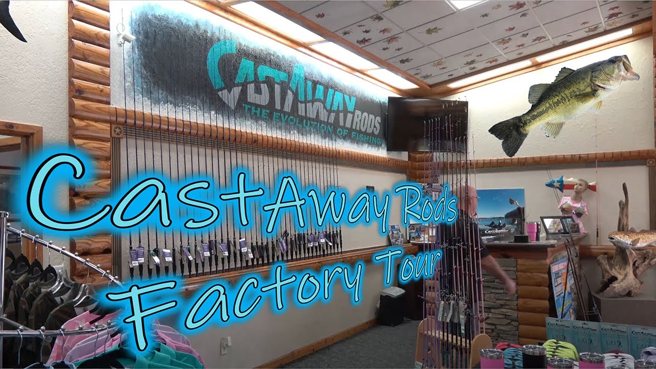 CastAway Rods Factory Tour - YouTube