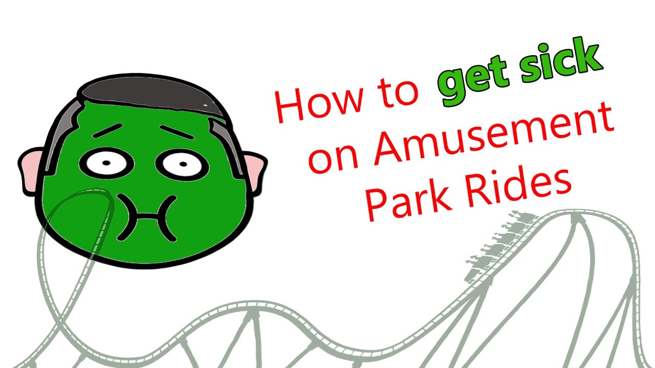 Getting sick on Amusement Park Rides - YouTube