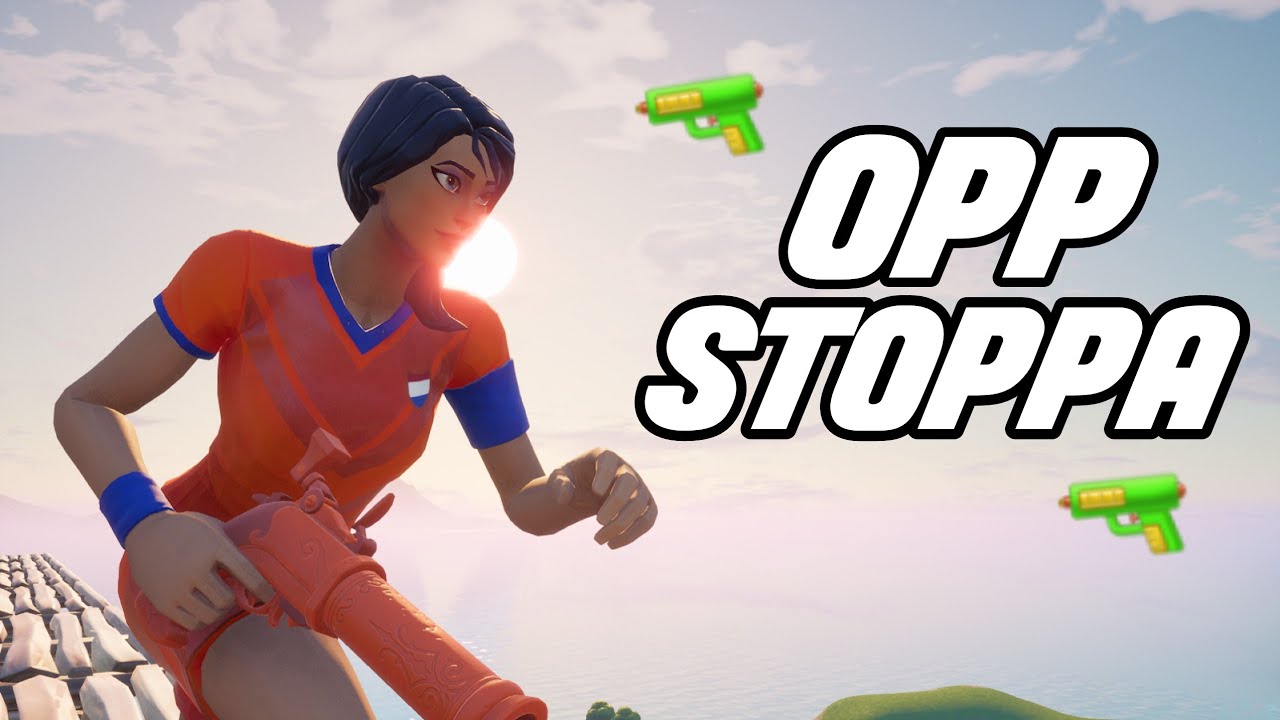 Opp Stoppa 🔫 (Fortnite Montage) - YouTube