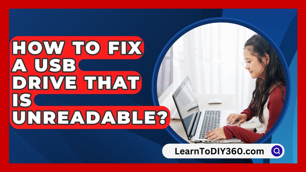 How To Fix A USB Drive That Is Unreadable? - LearnToDIY360.com - YouTube
