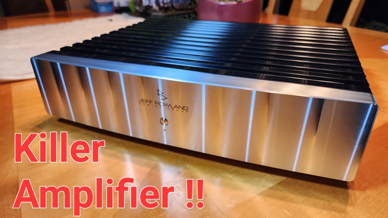 BEST SS Audio AMP 2023 under $20K Jeff Rowland 555 !! - YouTube