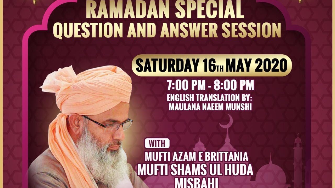 Ramadan Special Question And Answer Session With Mufti Shams Ul Huda ...