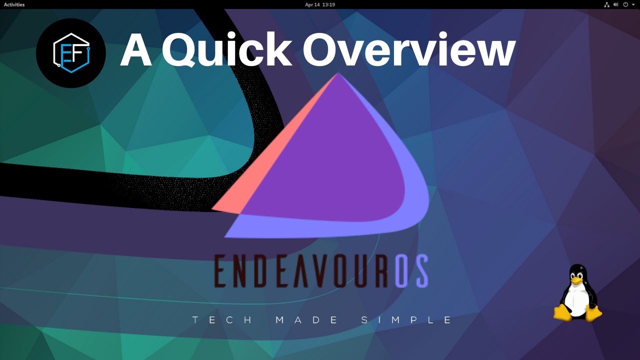A Quick Overview of EndeavourOS - YouTube
