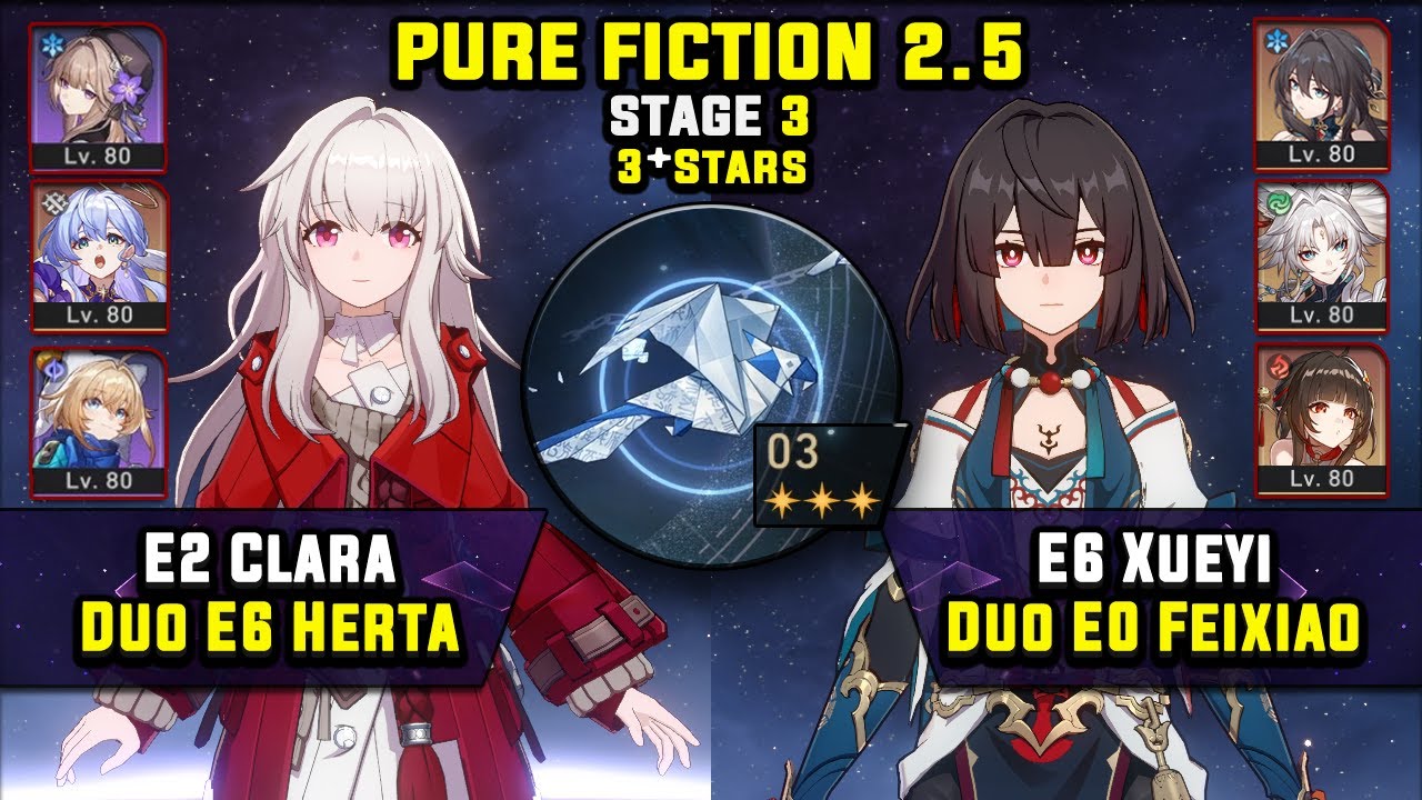 E2 Clara With Herta & E6 Xueyi With Feixiao (3 Stars) Pure Fiction 3 ...