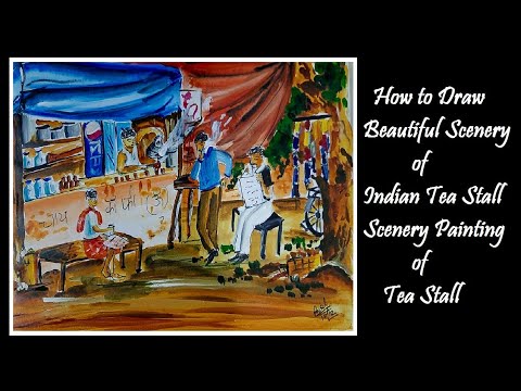 How to Draw Beautiful Scenery of Indian Tea Stall Scenery Painting of ...