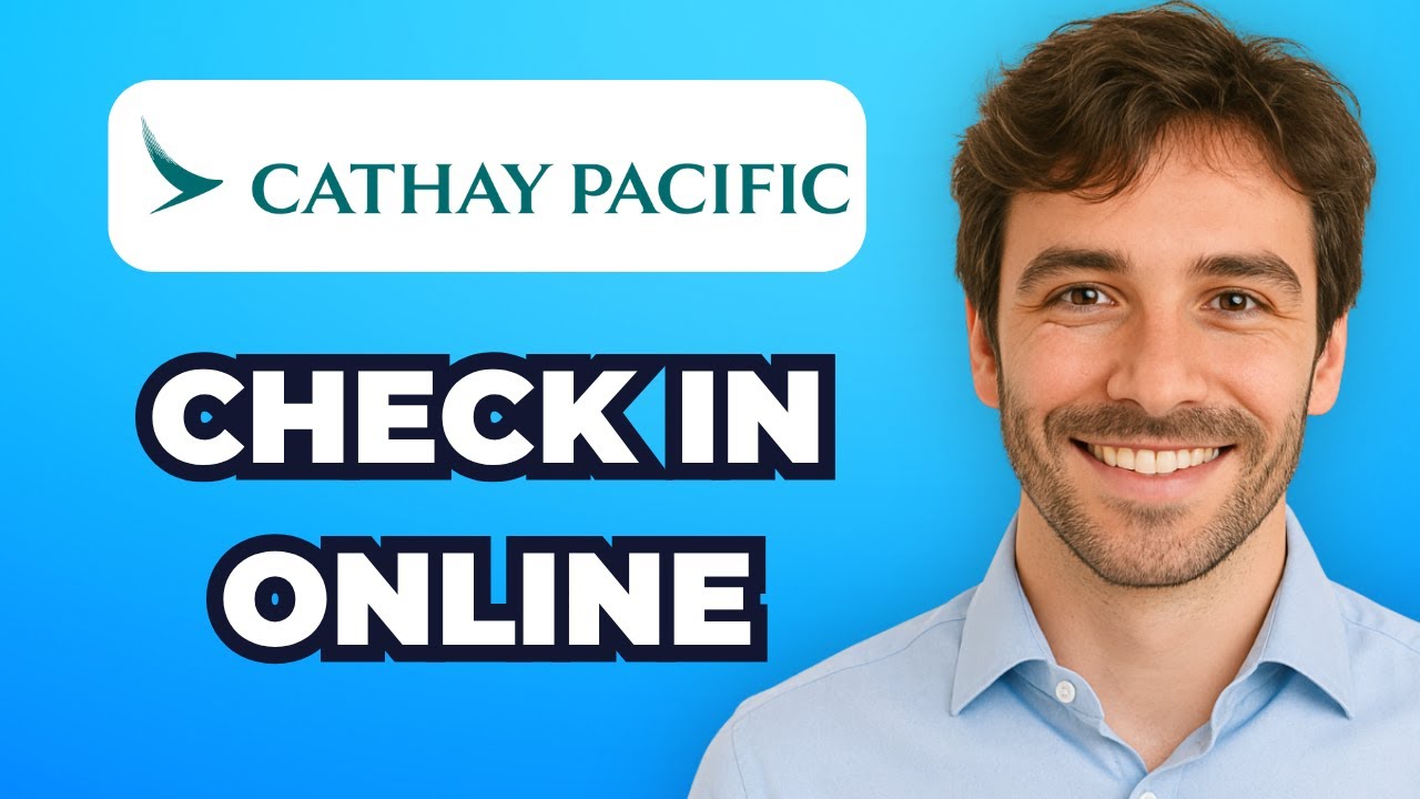 How to Check In Online with Cathay Pacific (Easy Guide) - YouTube