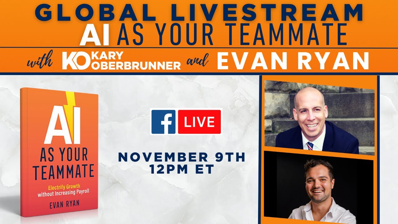 Global Livestream: AI as Your Teammate with Evan Ryan - YouTube