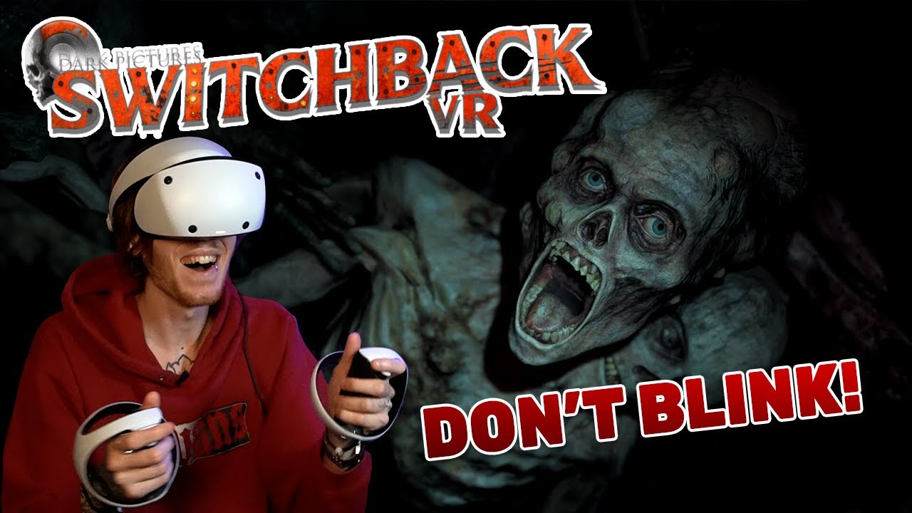 PSVR2 Horror is NEXT LEVEL! - Switchback VR - YouTube